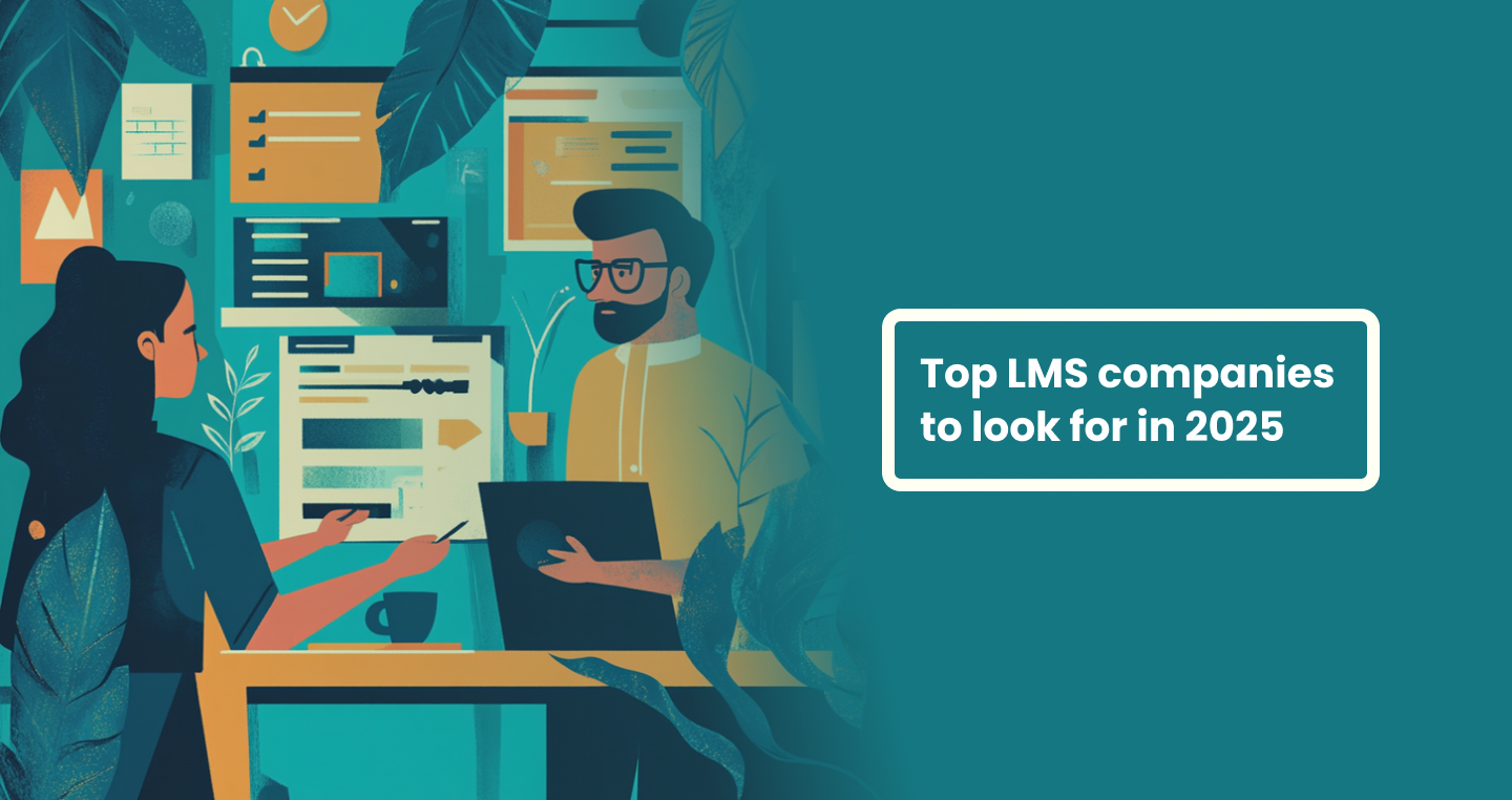 Top LMS companies to look for in 2025 | Aristek Systems